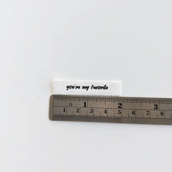 Woven Garment Labels 6-Pack - You're My Favorite - Thread Count Fabrics